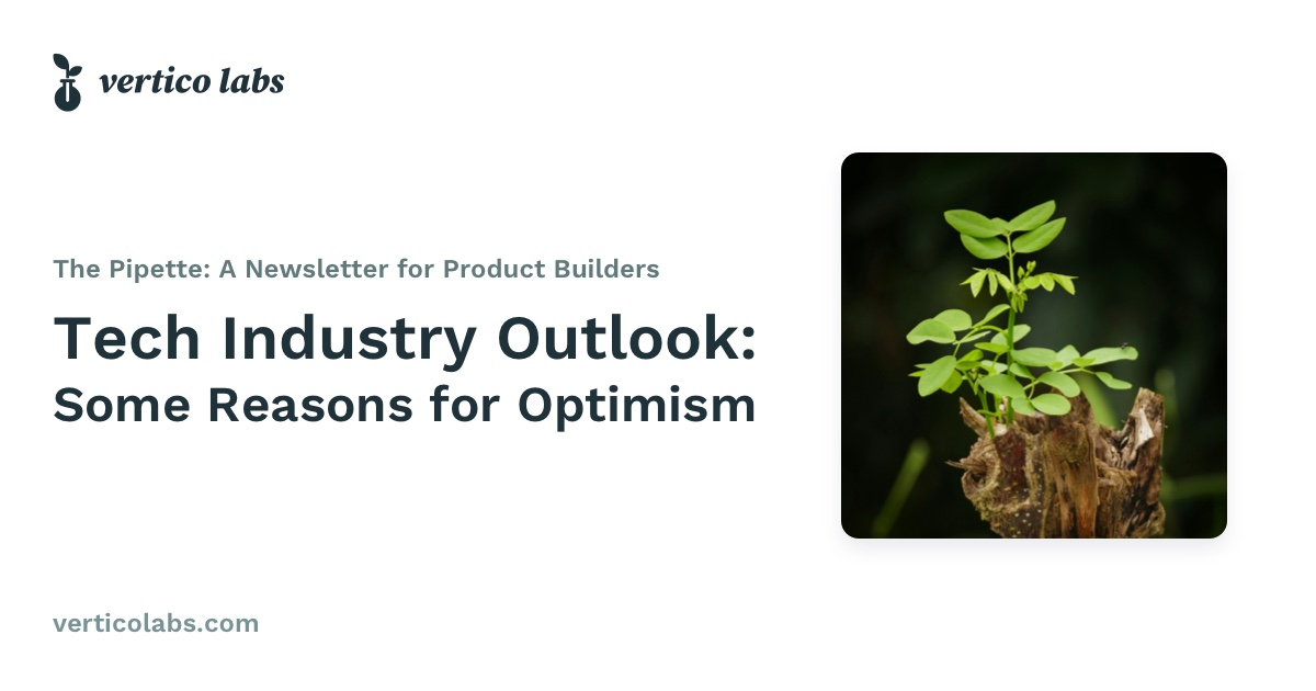 Tech Industry Outlook: Some Reasons for Optimism - Vertico Labs